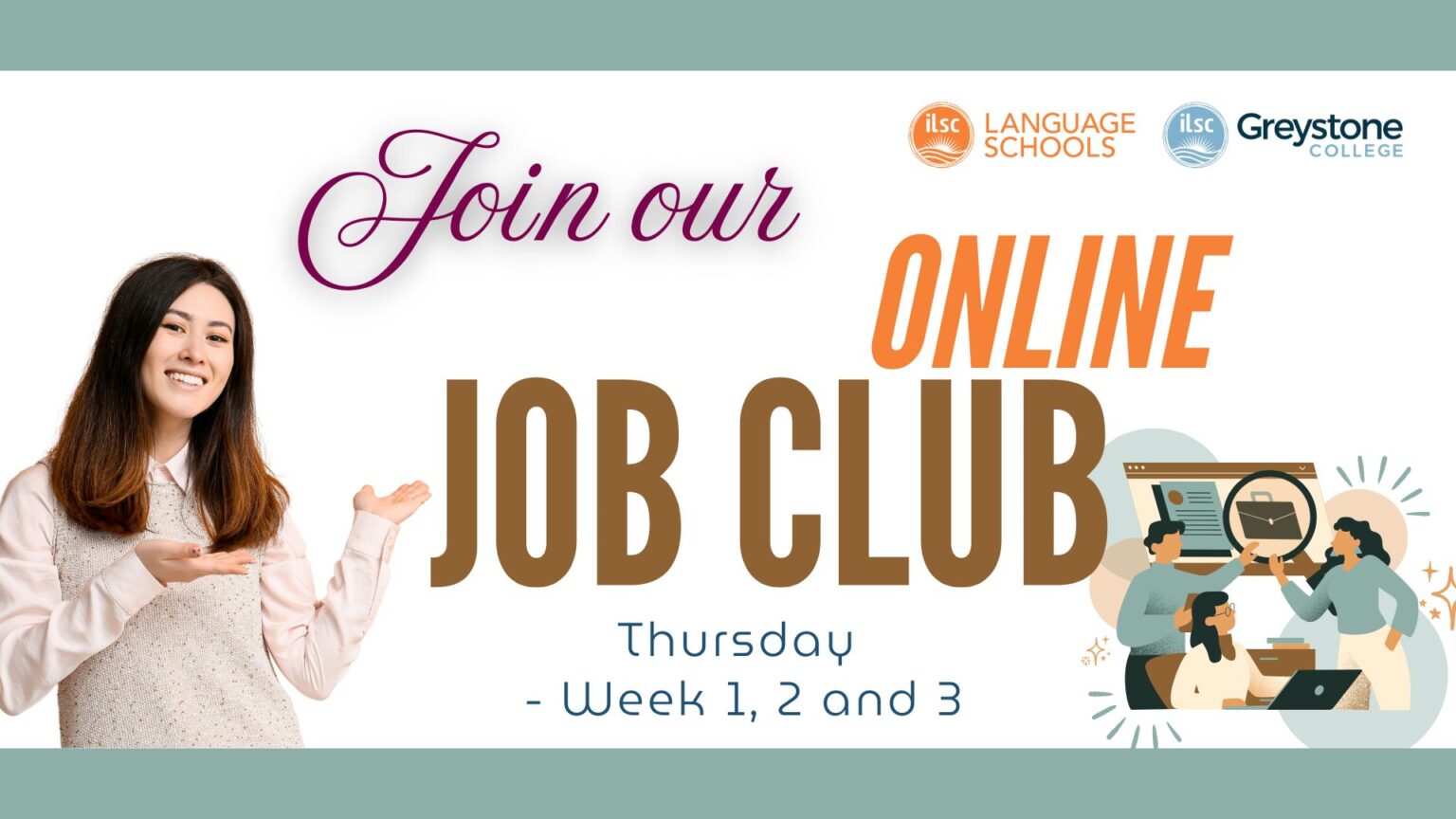 Job Club – Online – Session 3 – ILSC Greystone Student Connect
